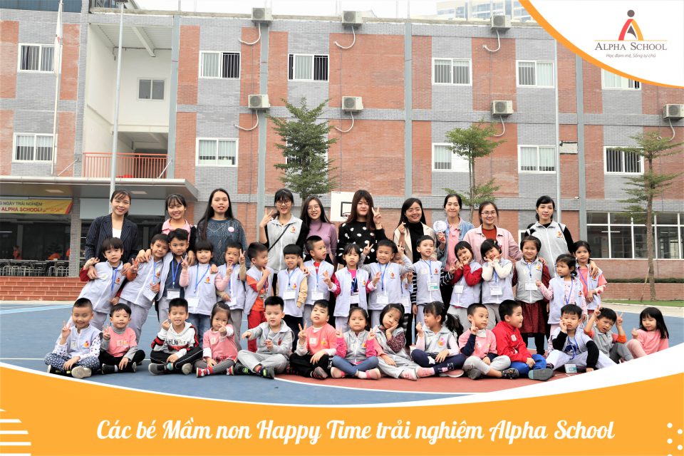CÁC BÉ HỆ THỐNG MẦM NON HAPPY TIME TRẢI NGHIỆM TẠI ALPHA SCHOOL - Alpha ...