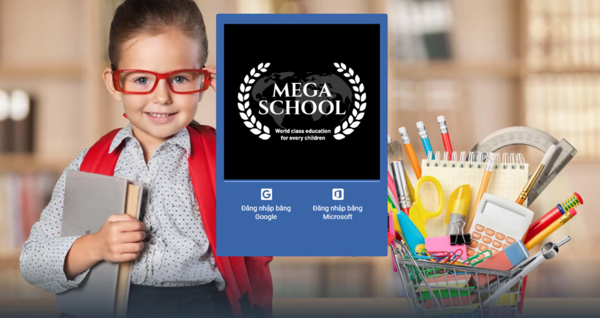 GIỚI THIỆU CHƯƠNG TRÌNH HỌC TẬP TRỰC TUYẾN TRÊN MEGA SCHOOL CỦA HỆ ...