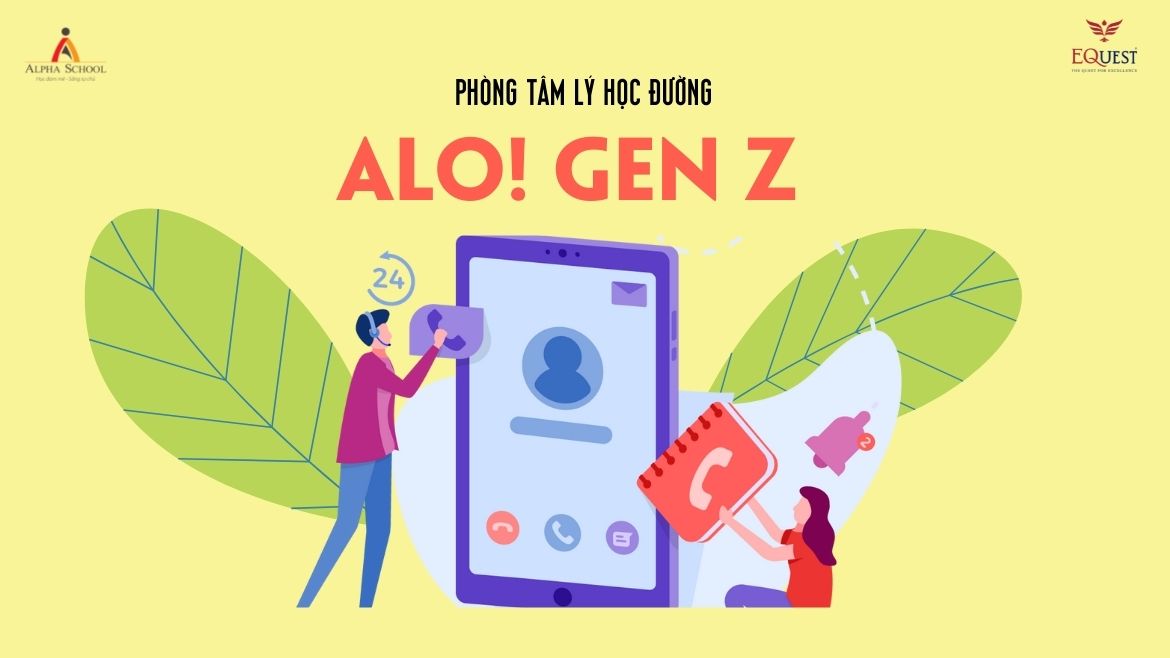 ALO! GEN Z - CHƯƠNG TRÌNH MỚI TOANH DÀNH RIÊNG CHO HỌC SINH THCS ALPHA ...